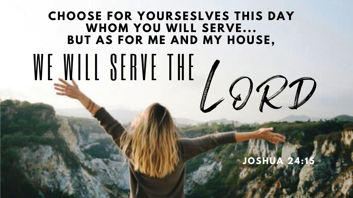 Choose This Day Whom You Will Serve - Students Standing Strong Choose This Day Whom You Will Serve - Students Standing Strong